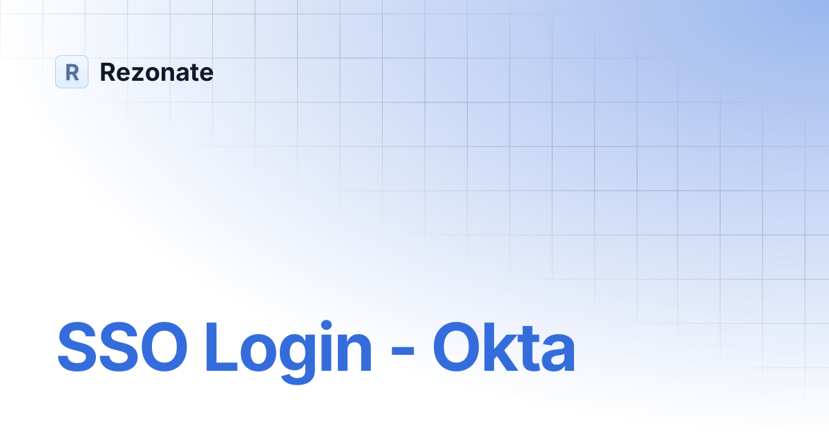 SSO Login - Okta | Rezonate
