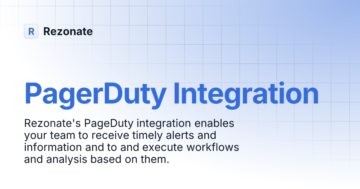 PagerDuty Integration | Rezonate